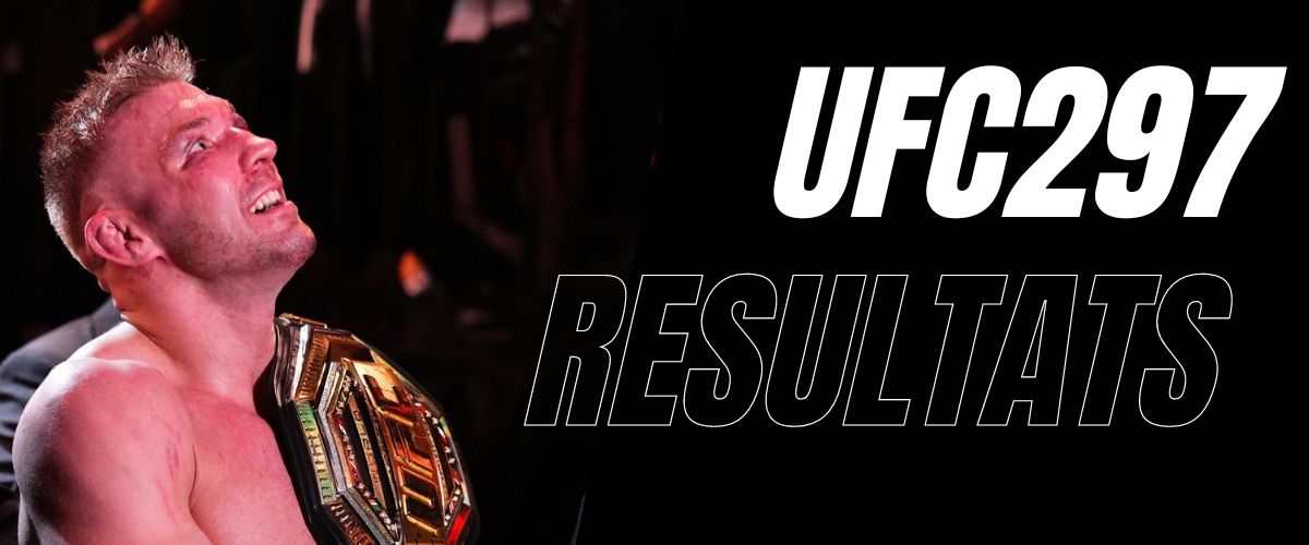 UFC 297 : Sean Strickland vs. Dricus Du Plessis – Récapitulatif complet ...